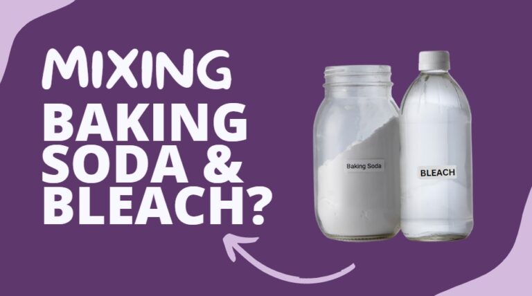 Is it Safe to Mix Baking Soda and Bleach? - Home Safety Tips